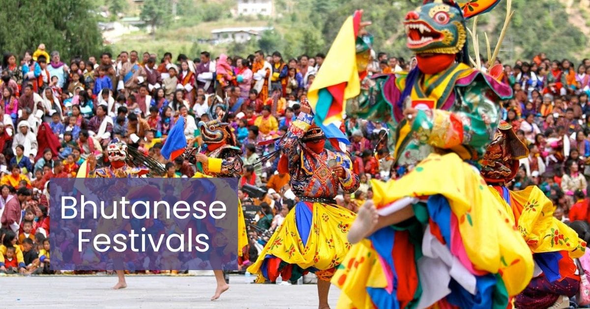 Bhutan Festivals: A Journey into the Heart of Bhutanese Culture ...